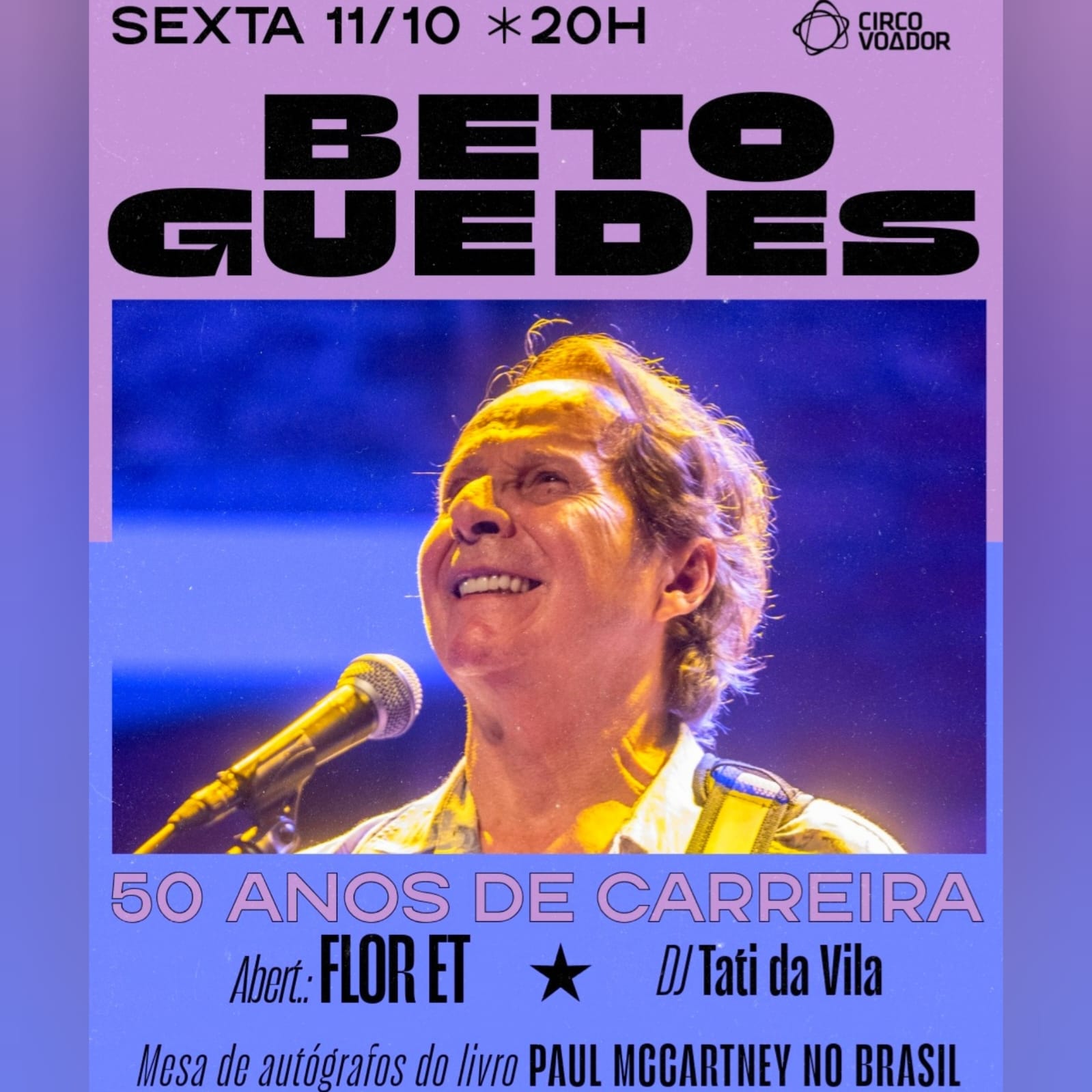BETO GUEDES: Cantor comemora 50 anos de carreira no Circo Voador ...